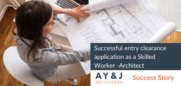 Successful entry clearance application as a Skilled Worker - Architect