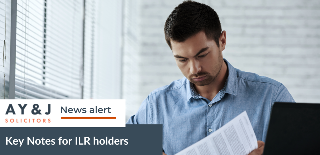 Key notes for ILR holders in UK